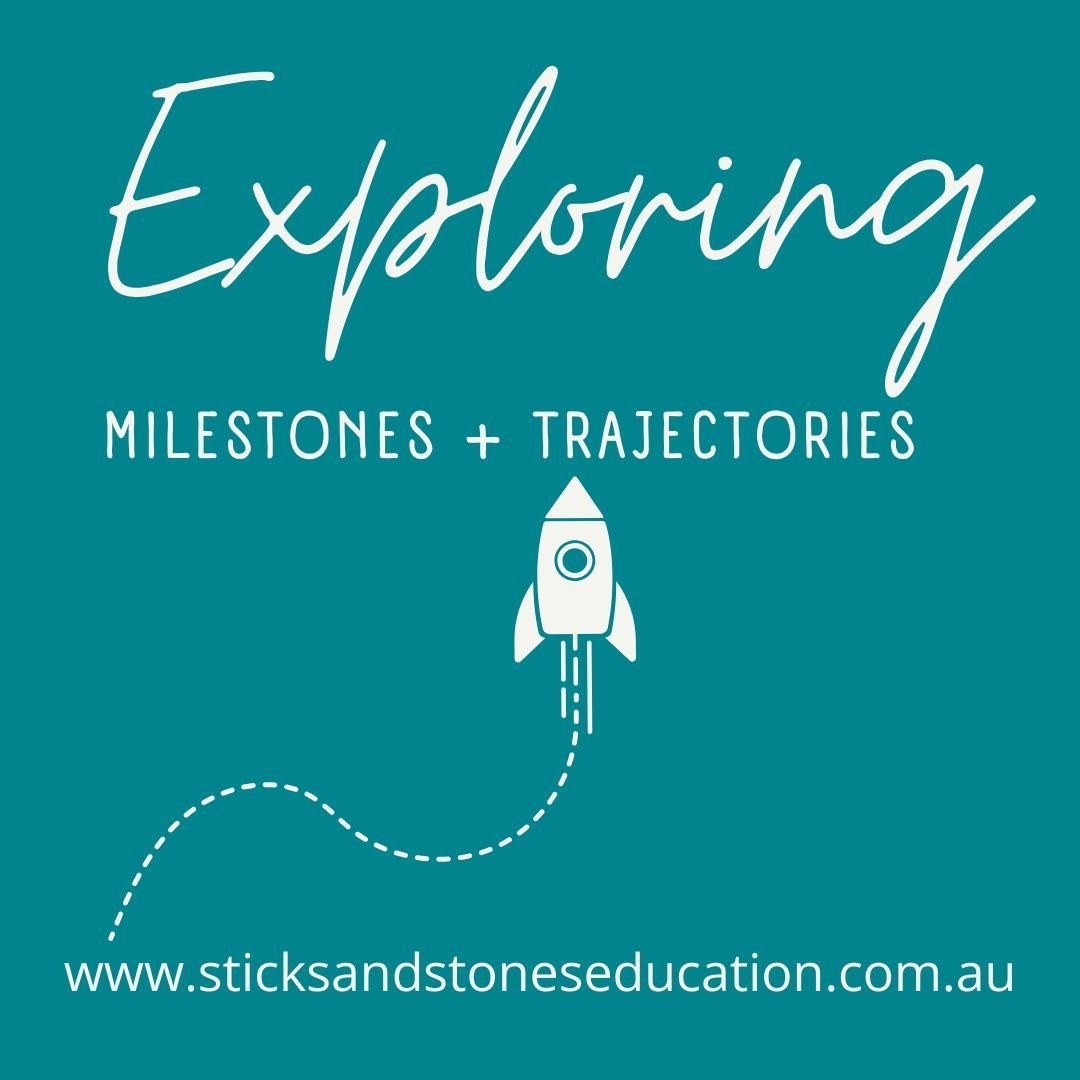 Learning trajectories and developmental milestones - Sticks & Stones ...