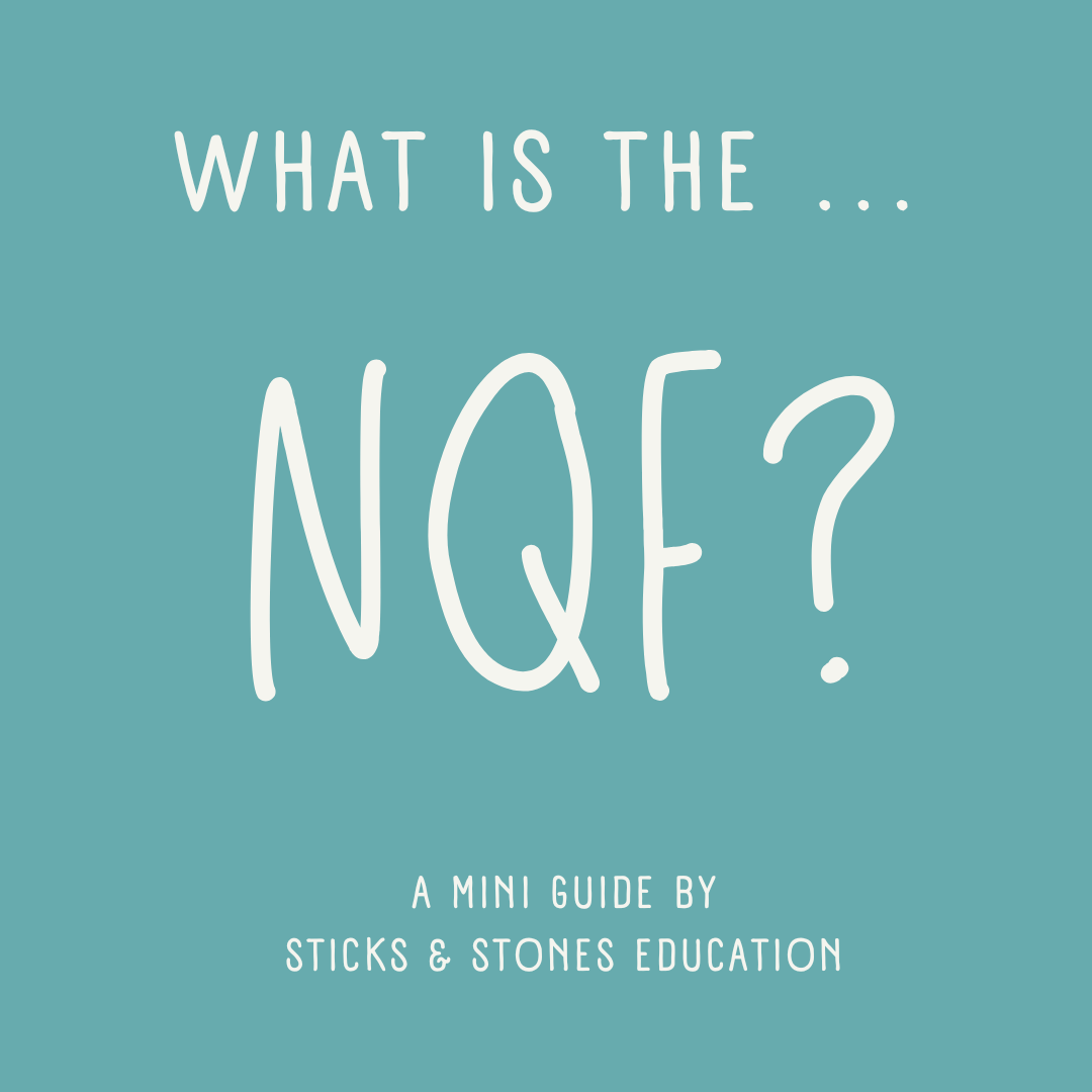 What is the National Quality Framework (NQF)? - Sticks & Stones Education